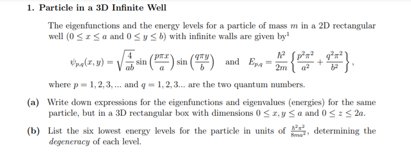 Solved рих a 1. Particle in a 3D Infinite Well The | Chegg.com