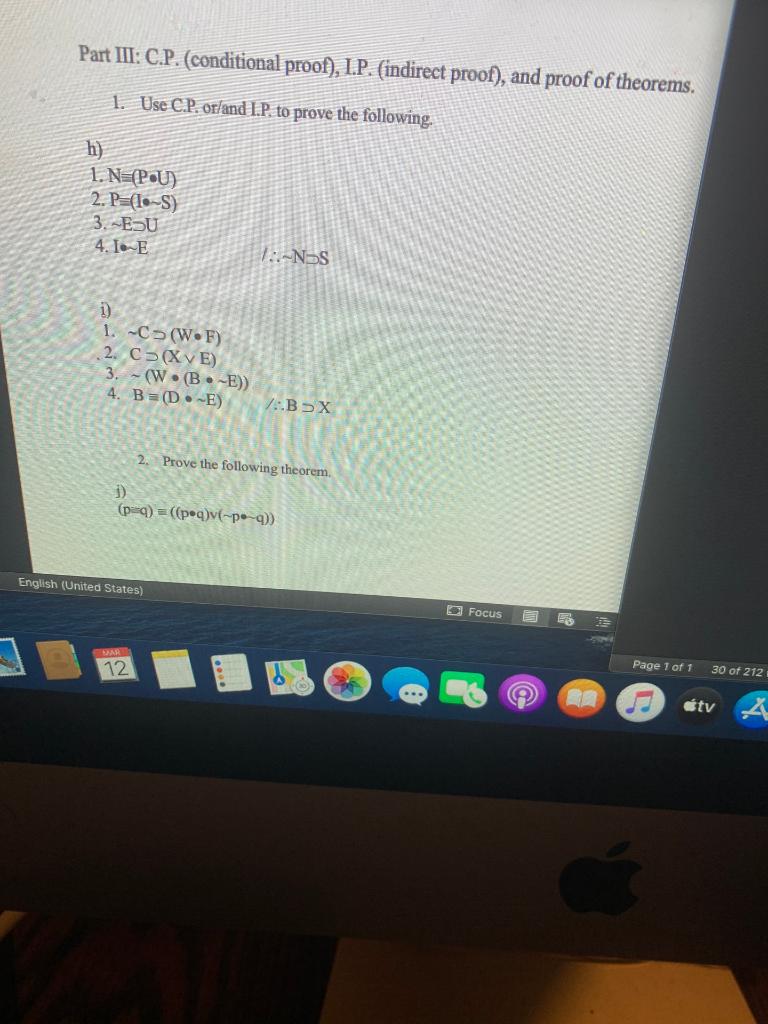 Solved Part III: C.P. (conditional proof), I.P. (indirect | Chegg.com