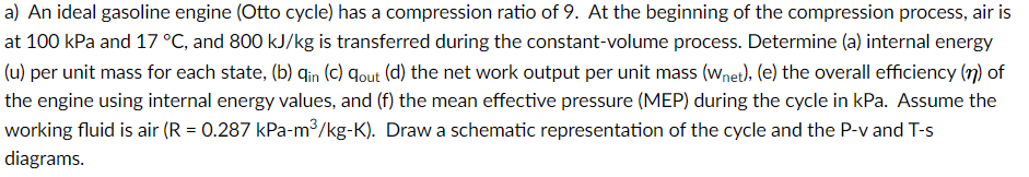 Solved a) An ideal gasoline engine (Otto cycle) has a | Chegg.com