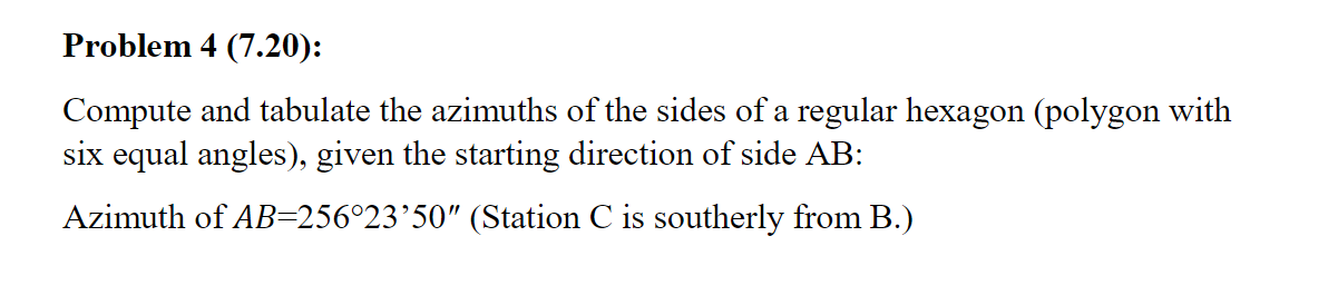 Solved Problem 4 (7.20): Compute and tabulate the azimuths | Chegg.com