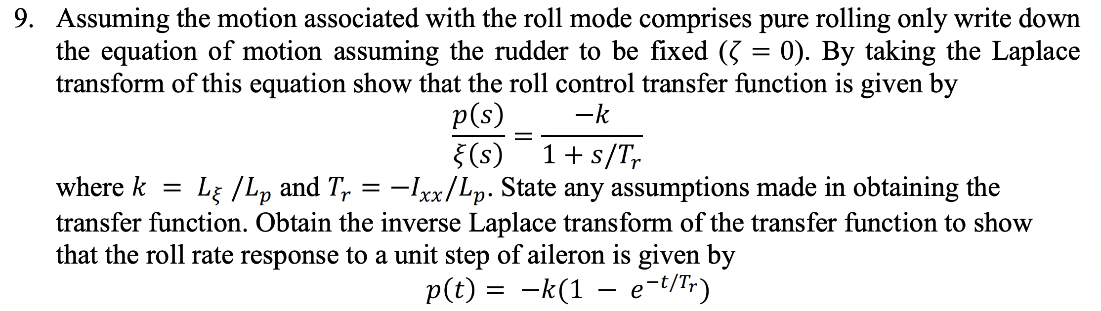 Solved = = 9. Assuming the motion associated with the roll | Chegg.com