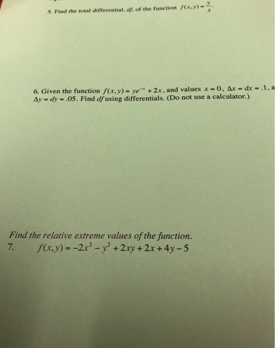 Solved 5. Find the total differential. df of the function | Chegg.com