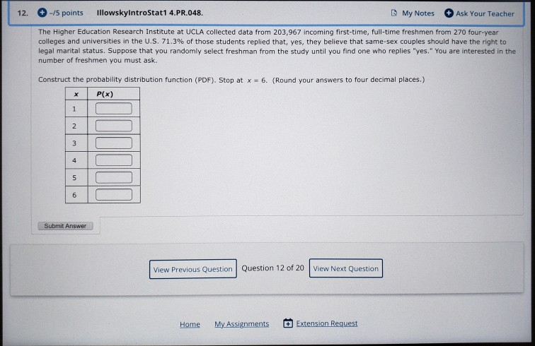 Solved 12. -/5 points illowskyintroStat1 4.PR.048. My Notes | Chegg.com Solved 12. -/5 points illowskyintroStat1 4.PR.048. My Notes | Chegg.com