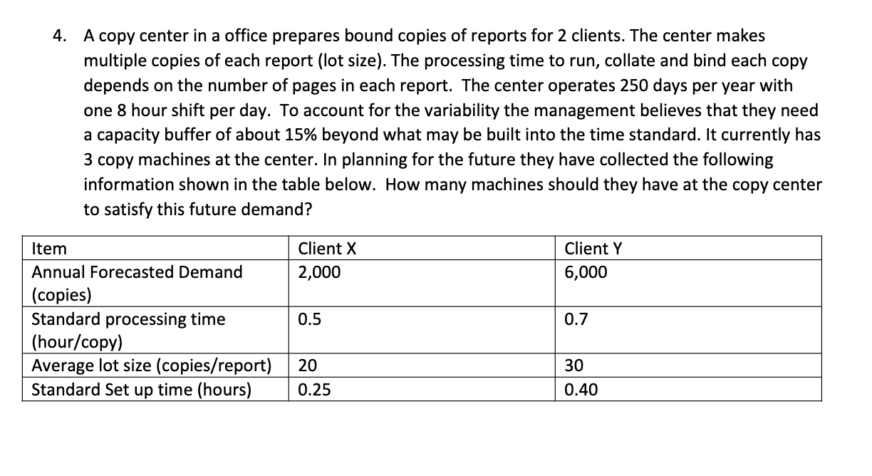 Solved 4. A copy center in a office prepares bound copies of | Chegg.com