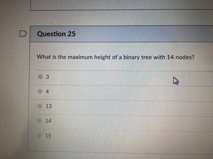 Solved Question 24 What is the minimum height of a binary | Chegg.com