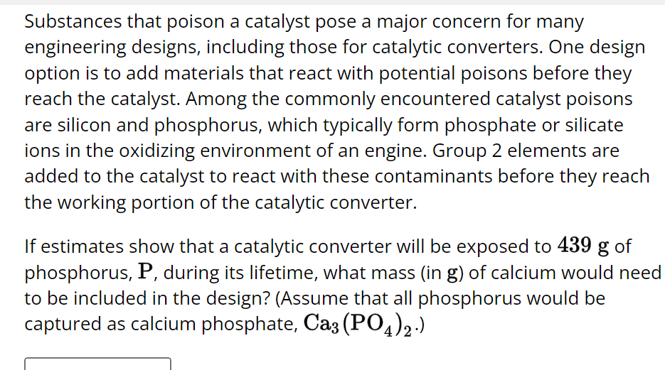 Solved Substances that poison a catalyst pose a major | Chegg.com