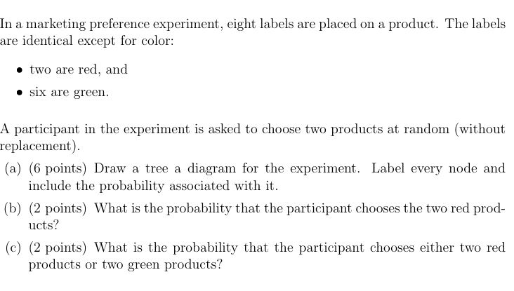 Solved In a marketing preference experiment, eight labels | Chegg.com