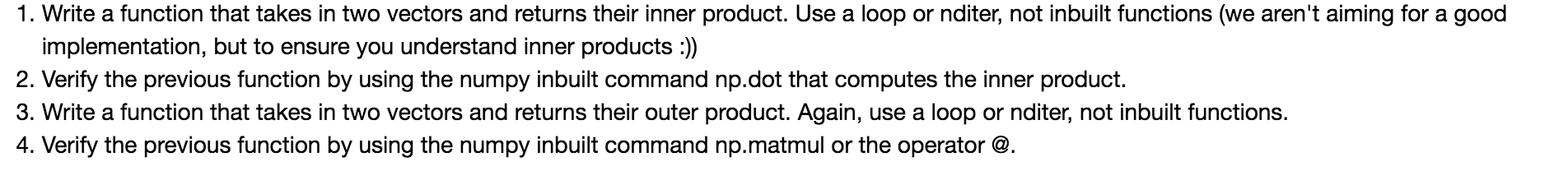 Solved 1. Write a function that takes in two vectors and | Chegg.com