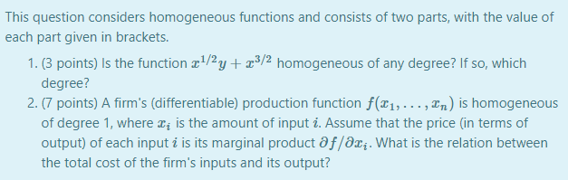 Solved This question considers homogeneous functions and | Chegg.com