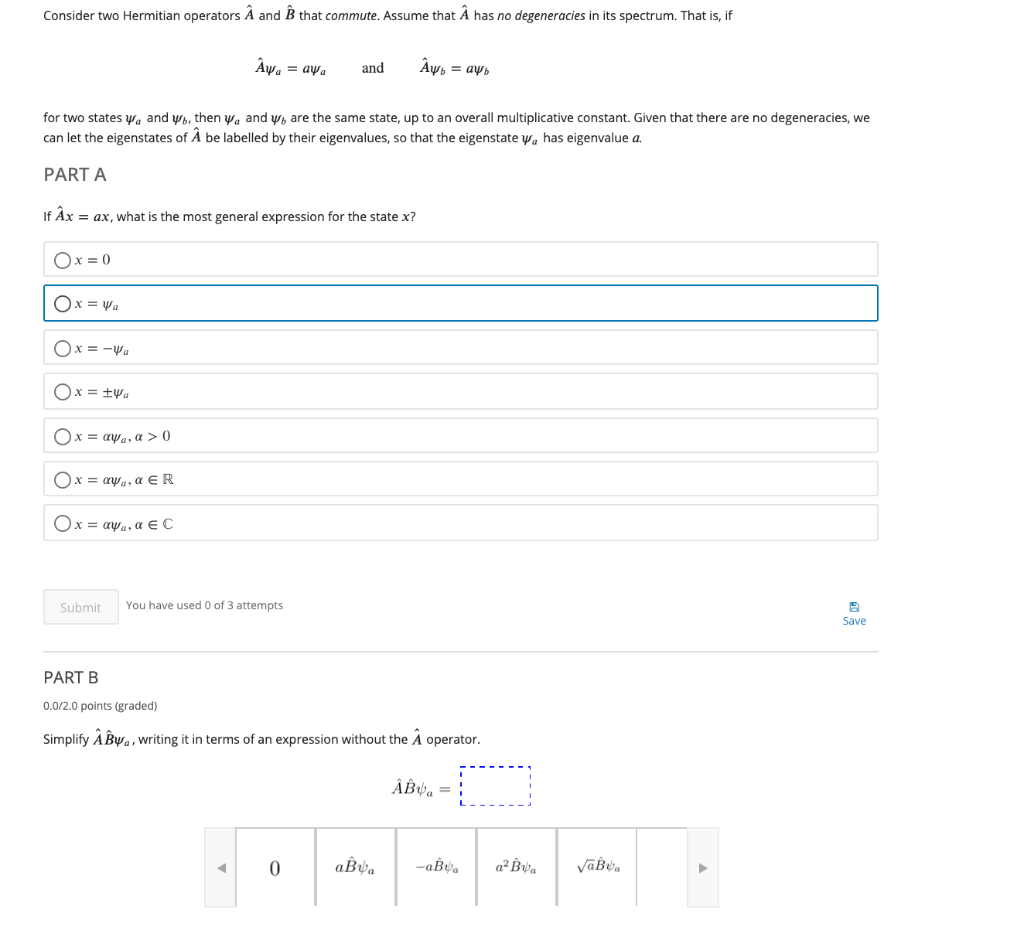 Solved Consider two Hermitian operators A and B that | Chegg.com