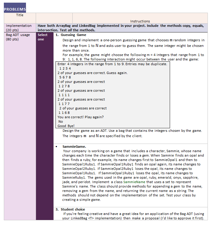 Solved Design the game as an ADT. Use a bag that contains | Chegg.com