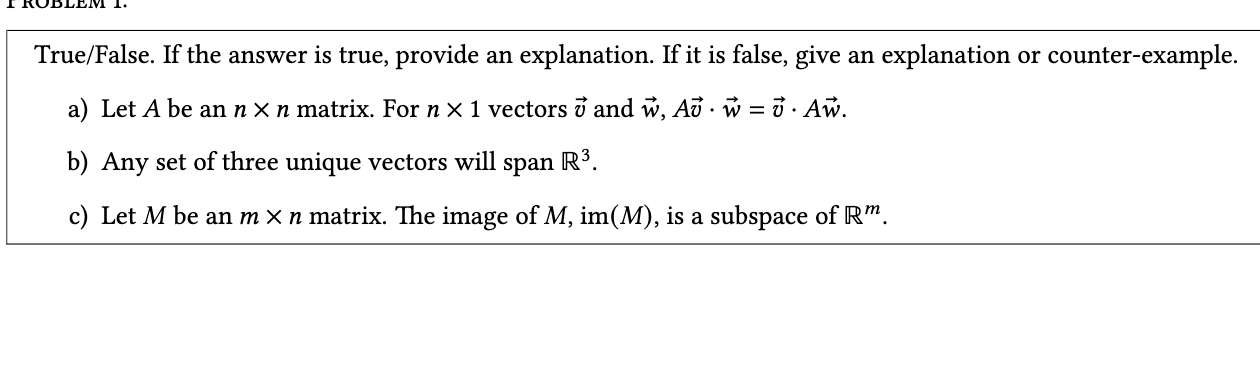 Solved True/False. If the answer is true, provide an | Chegg.com