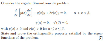 Solved Consider the regular Sturm-Liouville problem + xy + | Chegg.com