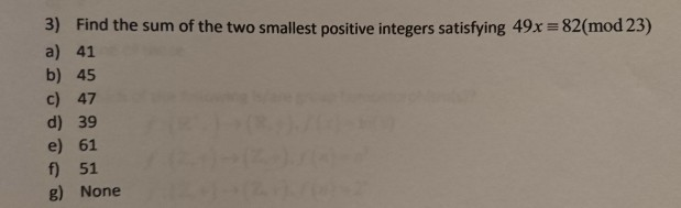 Solved 3) Find the sum of the two smallest positive integers | Chegg.com