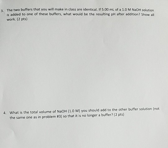 The two buffers that you will make in class are | Chegg.com