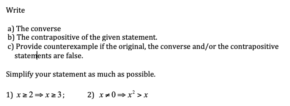 Solved Write a) The converse b) The contrapositive of the | Chegg.com
