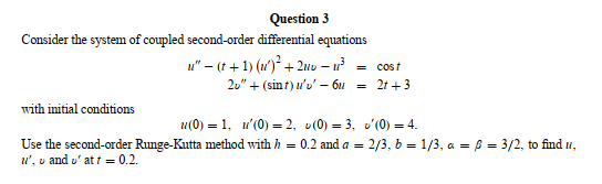 Solved Question 3 Consider the system of coupled | Chegg.com