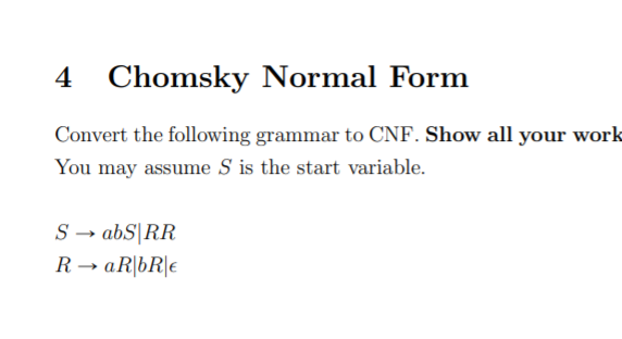 Solved 4 Chomsky Normal Form Convert the following grammar | Chegg.com