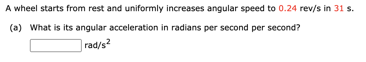 Solved A wheel starts from rest and uniformly increases | Chegg.com