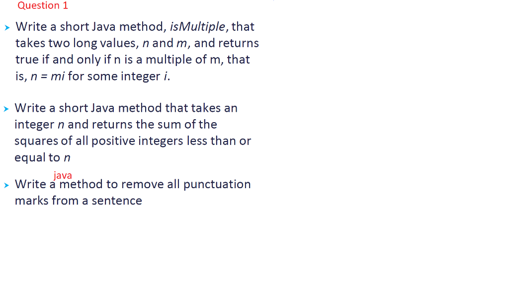 Solved Question 1 Write a short Java method, is Multiple, | Chegg.com