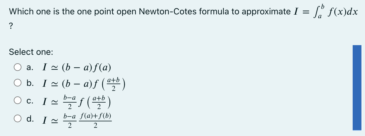 Solved Which one is the one point open Newton-Cotes formula | Chegg.com