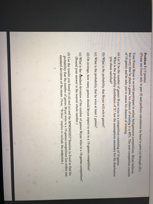 Solved Problem 3 (15 points) (Please use Excel only in part | Chegg.com Solved Problem 3 (15 points) (Please use Excel only in part | Chegg.com