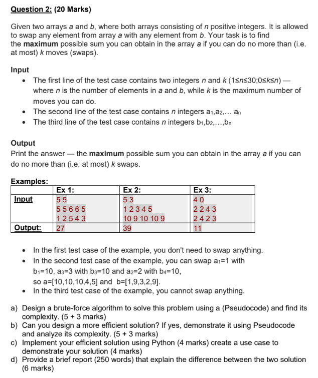 Solved Question 2: (20 Marks) Given two arrays a and b, | Chegg.com