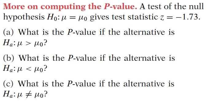Solved More on computing the P-value. A test of the nul | Chegg.com