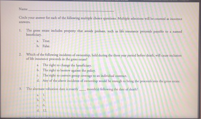 Solved Name Circle your answer for each of the following | Chegg.com