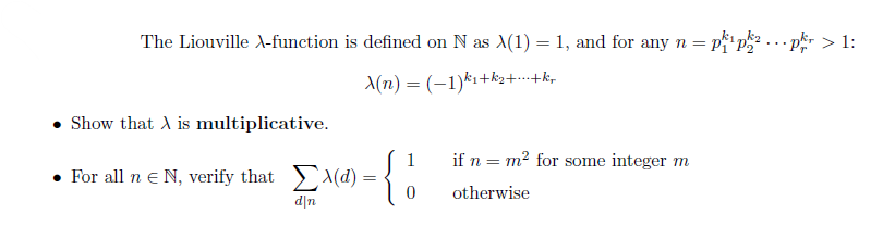 Solved = The Liouville A-function is defined on N as (1) = | Chegg.com