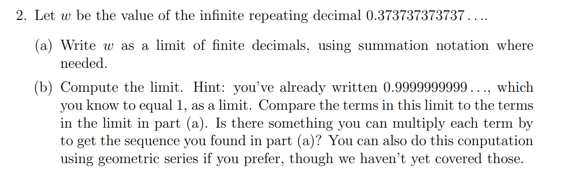 Solved 2. Let w be the value of the infinite repeating | Chegg.com