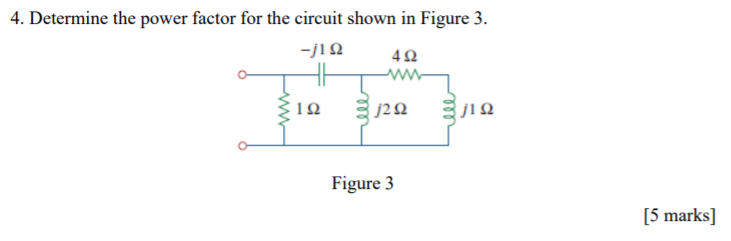 Solved 4. Determine the power factor for the circuit shown | Chegg.com