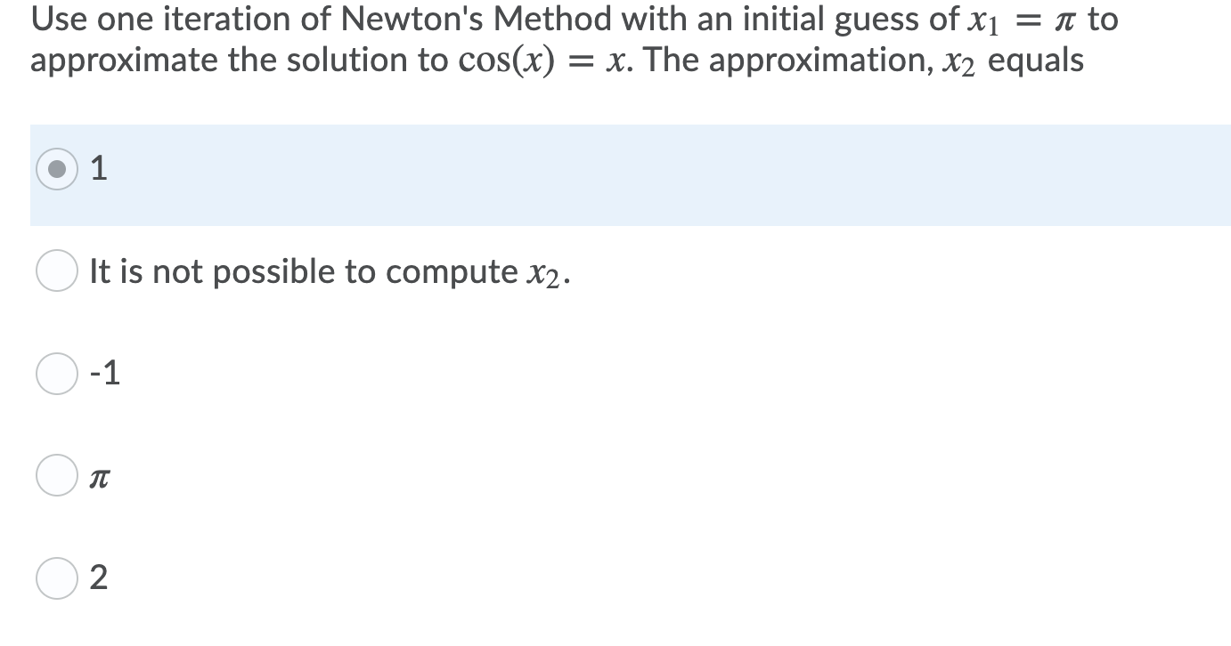 Solved Use One Iteration Of Newtons Method With An Initial 4001