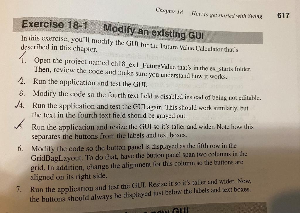 Solved Exercise 18-1 Modify an existing GUI Here is the | Chegg.com