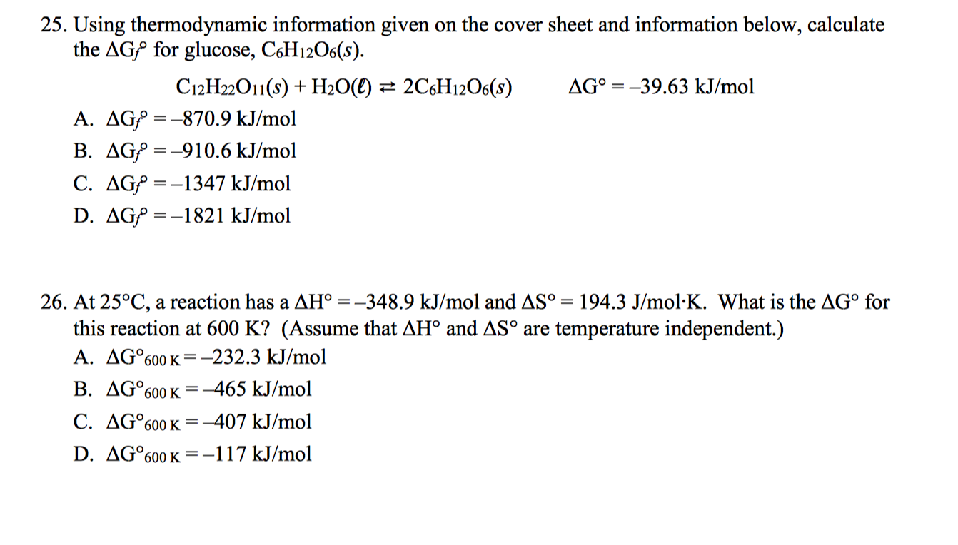 Solved 25. Using thermodynamic information given on the | Chegg.com Solved 25. Using thermodynamic information given on the | Chegg.com