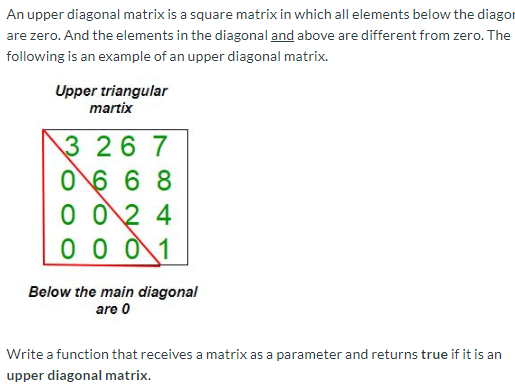 Solved An upper diagonal matrix is a square matrix in which | Chegg.com