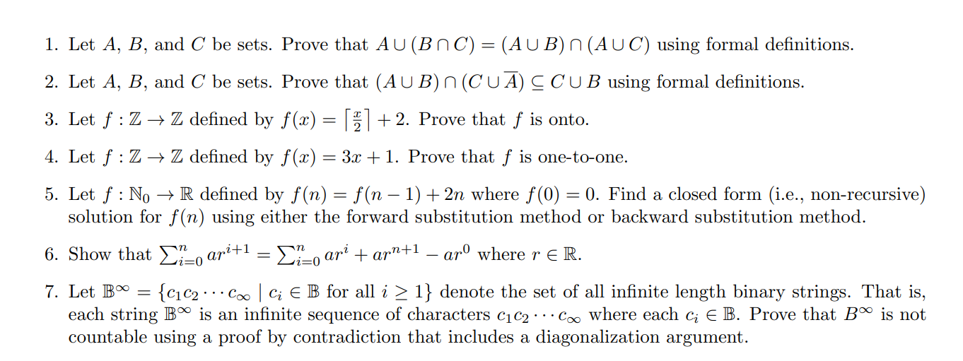 Solved 1. Let A, B, and C be sets. Prove that AU (BNC) = | Chegg.com