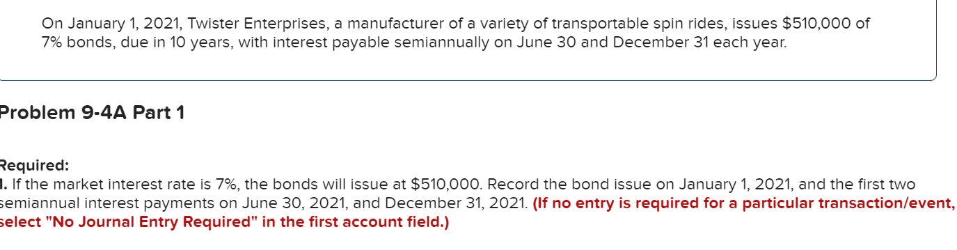 Solved Record the Bond issue Record the first semiannual | Chegg.com