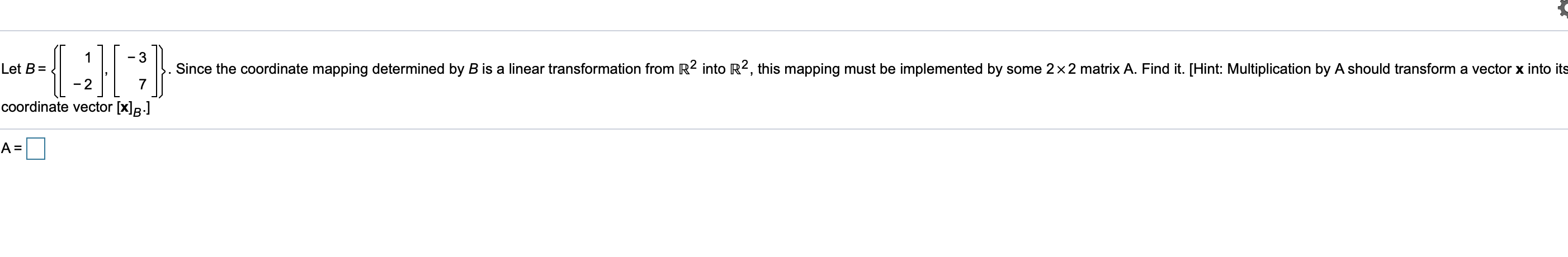 Solved 1 - 3 Let B= {-1 Since the coordinate mapping | Chegg.com