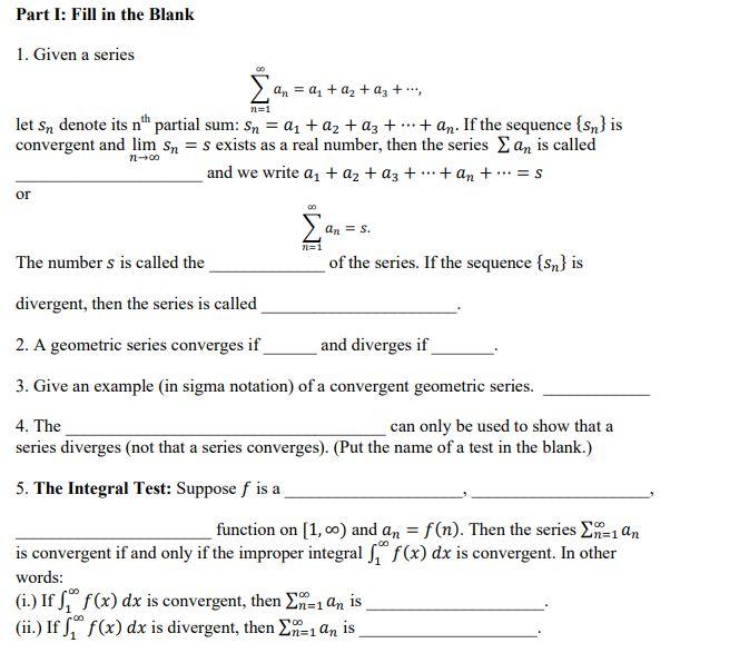 Solved Part 1: Fill in the Blank 1. Given a series an = a + | Chegg.com