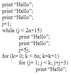 Solved How many times will “Hello” be printed? Please | Chegg.com