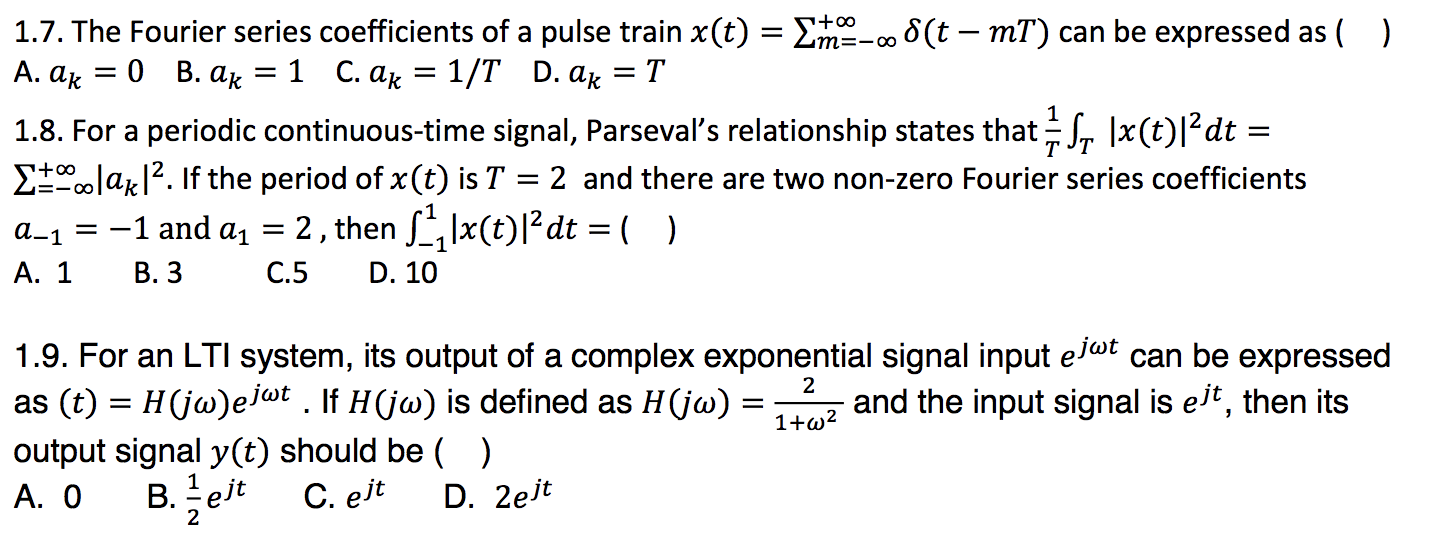 Solved 1.7. The Fourier series coefficients of a pulse train | Chegg.com