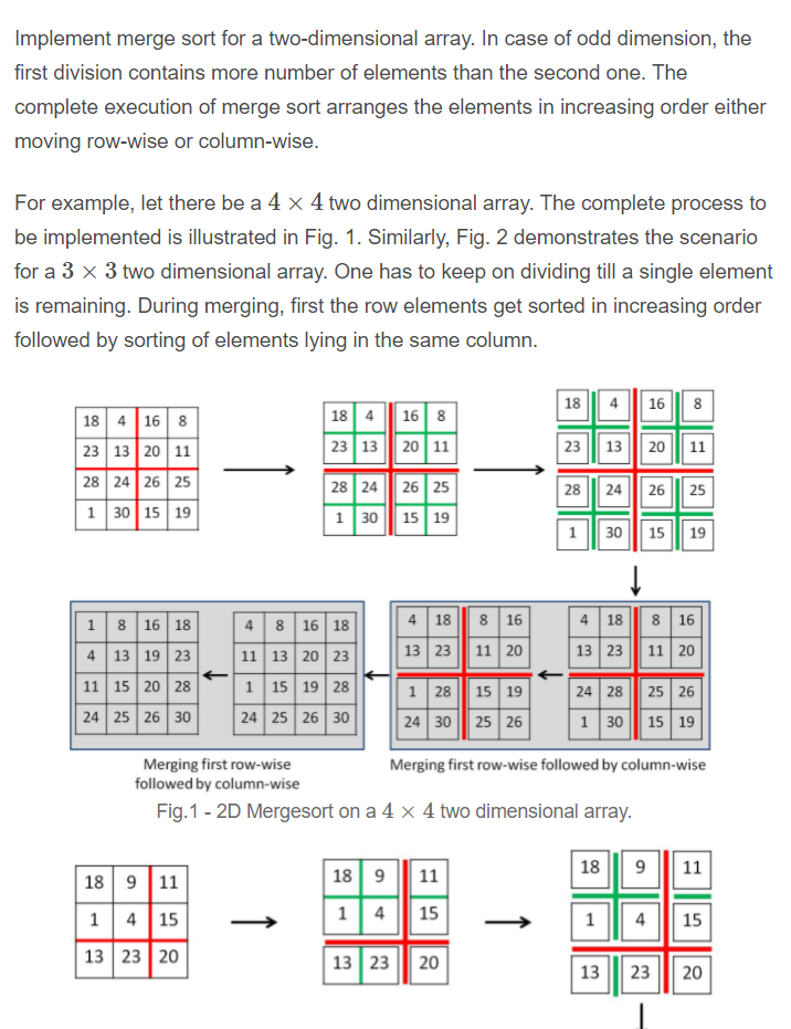 Solved Implement merge sort for a two-dimensional array. In | Chegg.com