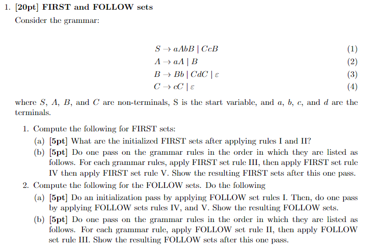 Solved 1. [20pt] FIRST and FOLLOW sets Consider the grammar: | Chegg.com