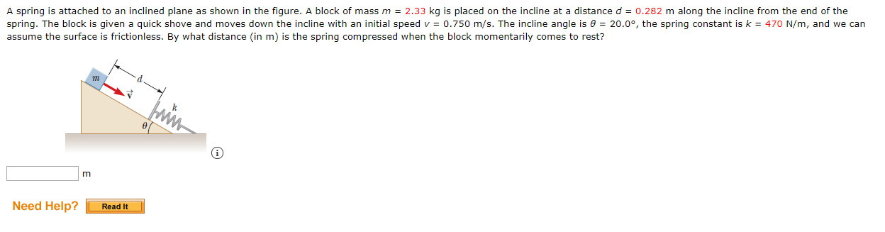Solved A spring is attached to an inclined plane as shown in | Chegg.com