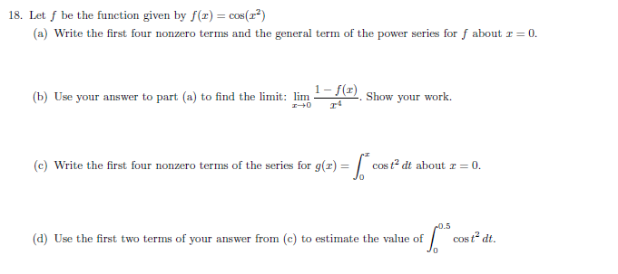Solved 18. Let f be the function given by f(x)=cos(x2) (a) | Chegg.com