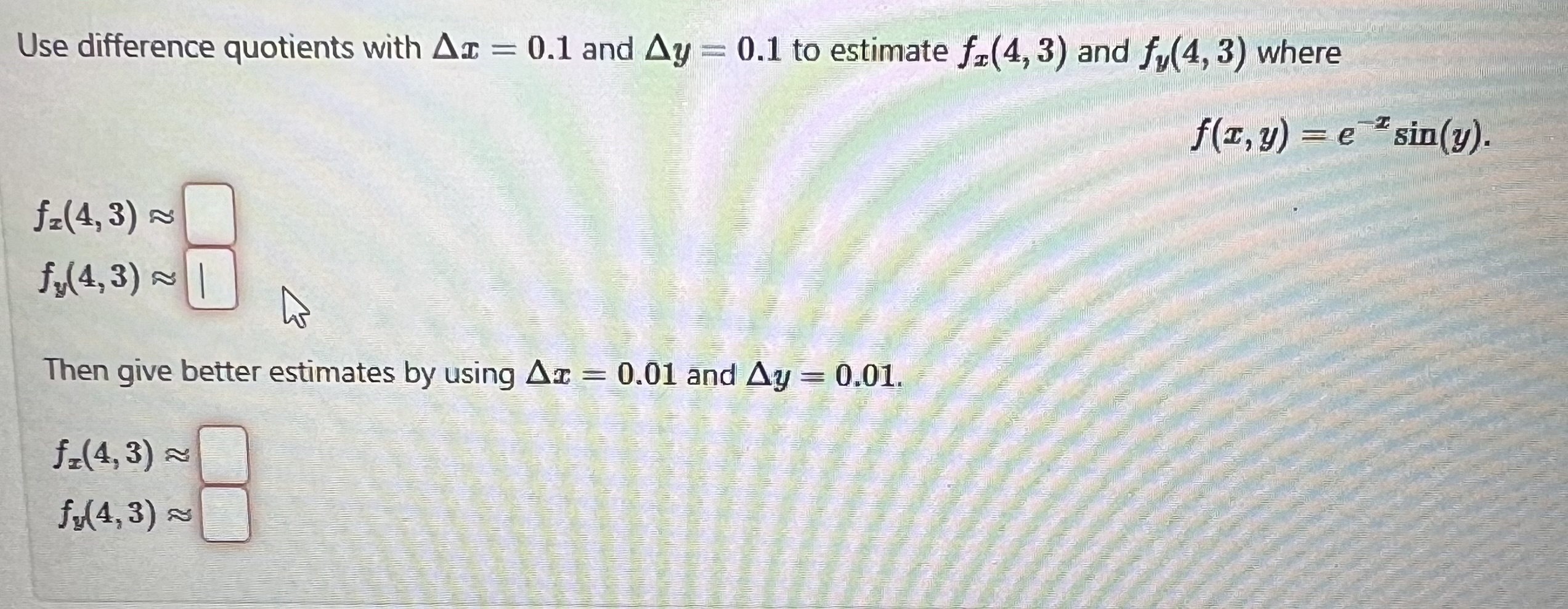 Solved Use Difference Quotients With Δx 0 1 ﻿and Δy 0 1 ﻿to