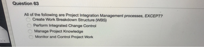 Solved Question 61 An output of the Define Scope process is: | Chegg.com