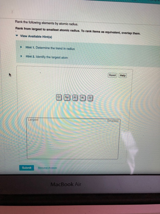 Solved Rank the following elements by atomic radius. Rank | Chegg.com
