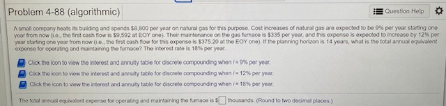 Solved Problem 4-88 (algorithmic) Question Help A small | Chegg.com